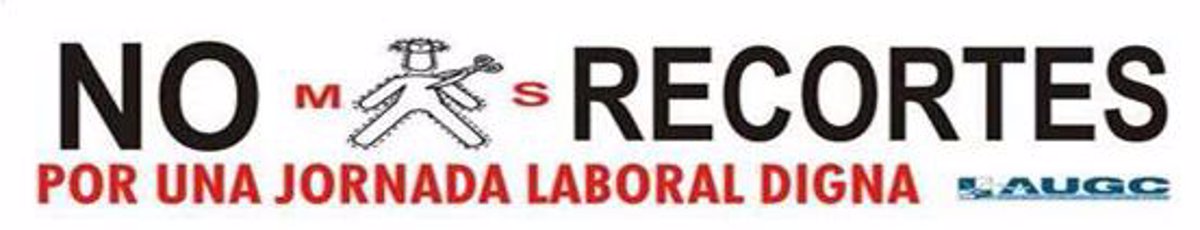 La AUGC reclama una jornada laboral La AUGC reclama una jornada laboral