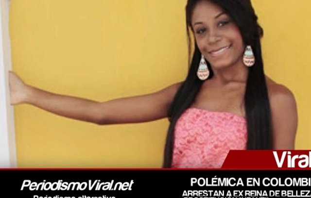 Detenida exreina de belleza que dirigía una red de prostitución ...