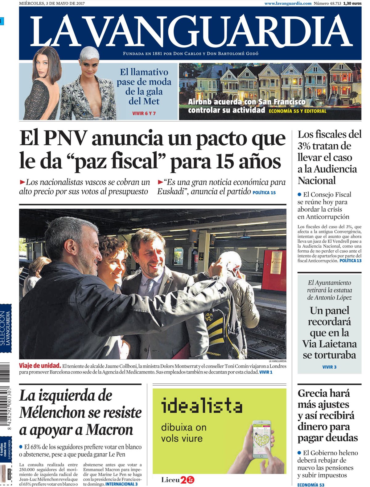 Primeras páginas de los diarios llegados esta noche a nuestra redacción