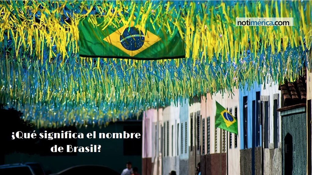 ¿Qué significa el nombre de Brasil?