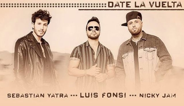 Así suena 'Date la vuelta' de Luis Fonsi junto a Sebastián Yatra y ...
