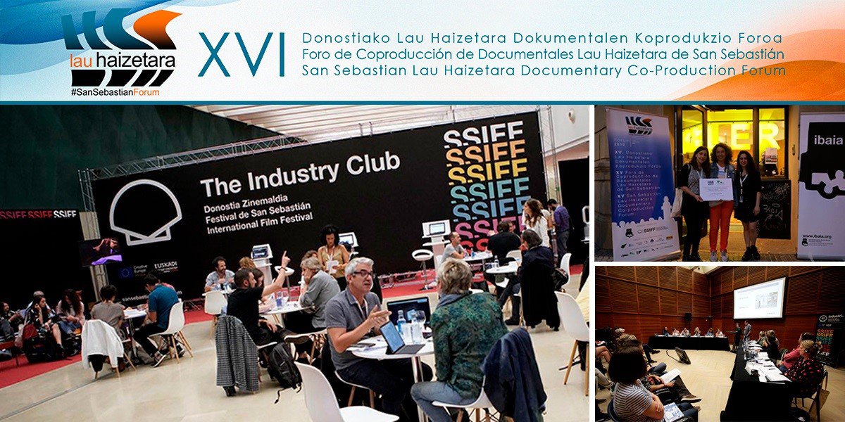 Donostiako Lau Haizetara XVI. Dokumentalen Koprodukzio Forora lanak ...