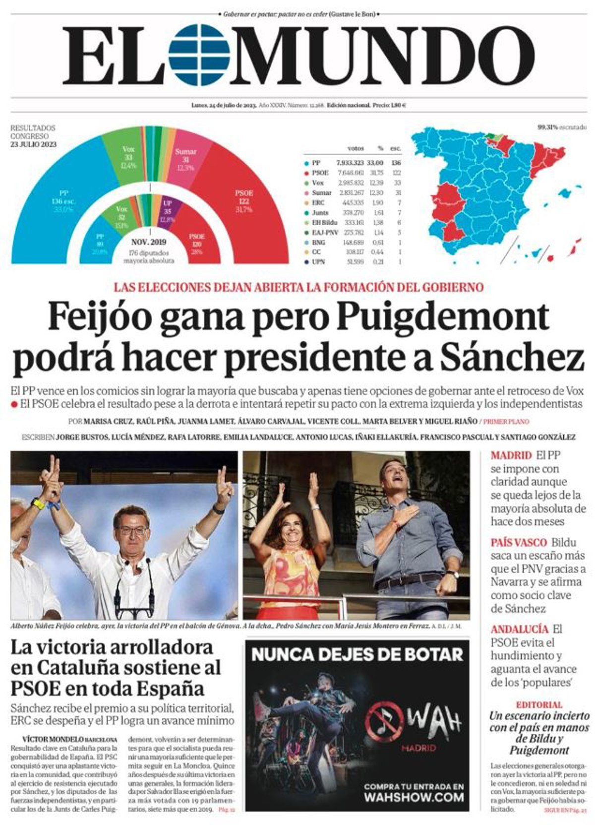 Las portadas de los periódicos del lunes 24 de julio