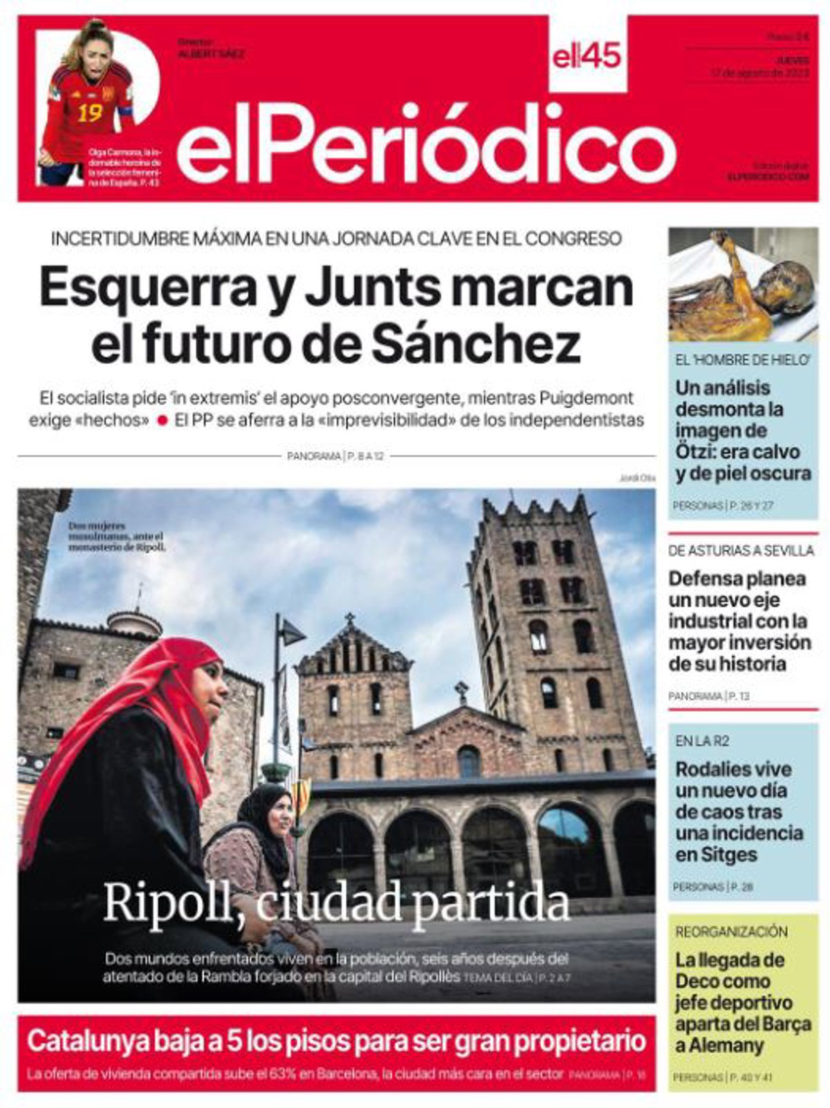Las portadas de los periódicos de este jueves 17 de agosto
